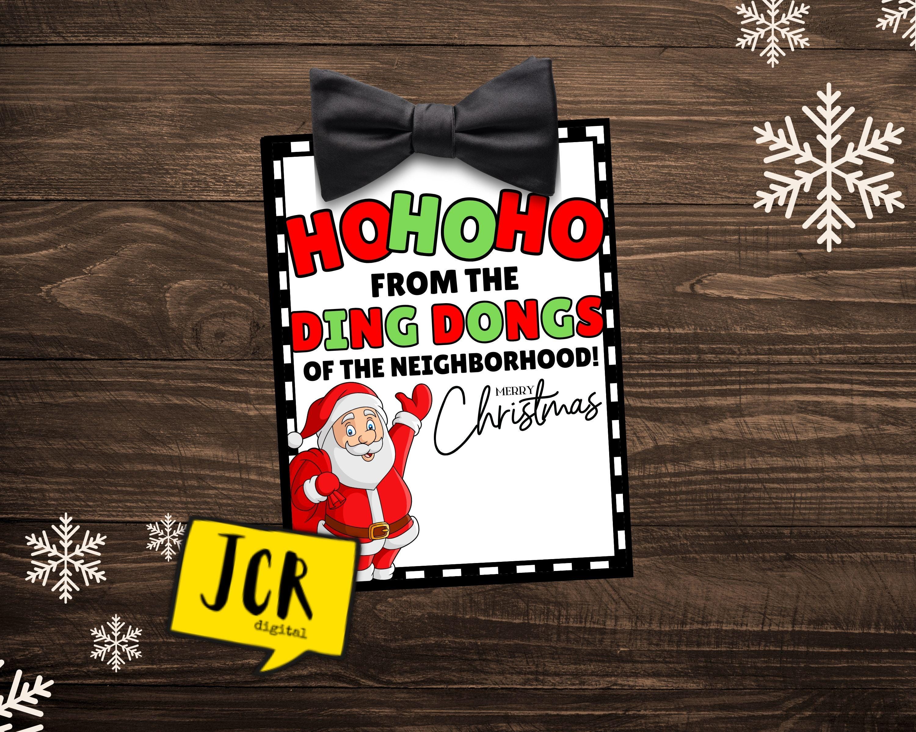 Funny Christmas Gift Tags – Ding Dongs Neighbor Gift (printable PDF) - Etsy