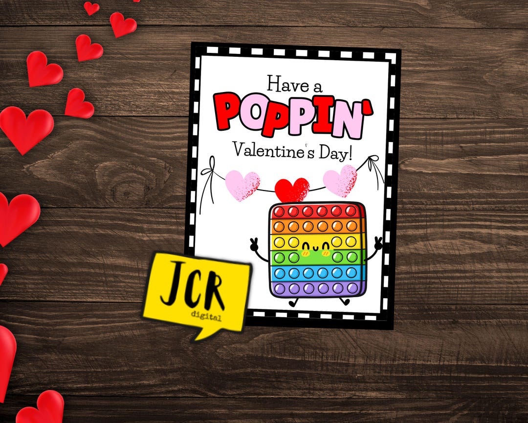 Pop It Valentines- Classroom Valentines- Valentines Handout- Printable ...