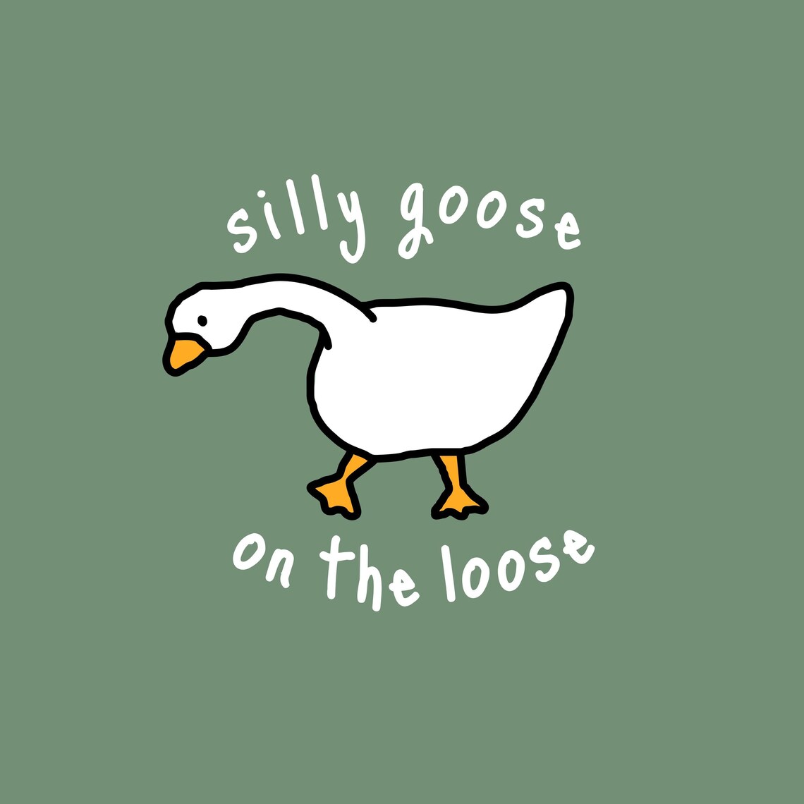 Silly Goose SVG PNG Silly Goose Image Digital Download Funny Goose ...