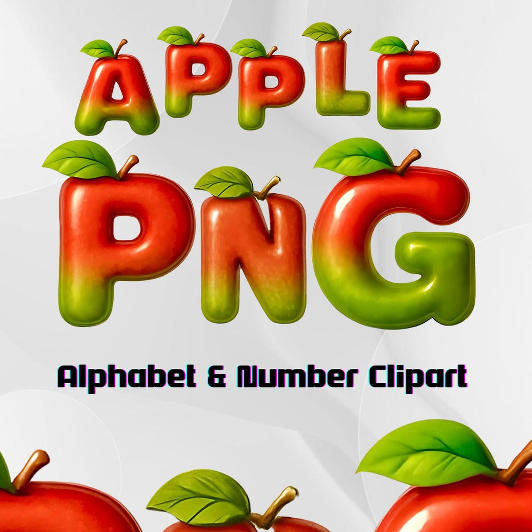 Apple Alphabet Clipart PNG | 3D Glossy Letters A-Z & Numbers | Doodle ...