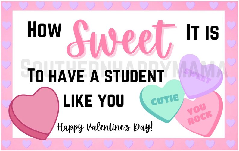 Teacher Valentine, Sweet It Is, Printable. Pink Valentines, Candy ...