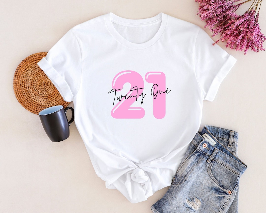 21st Birthday Shirt for Her, 21st Birthday Tshirt, 21 Birthday Shirt ...