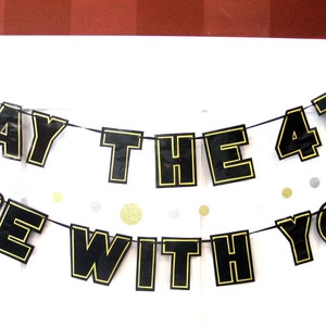 MAY the 4TH, May the Fourth, May the 4th Be With You Banner, Star Wars ...