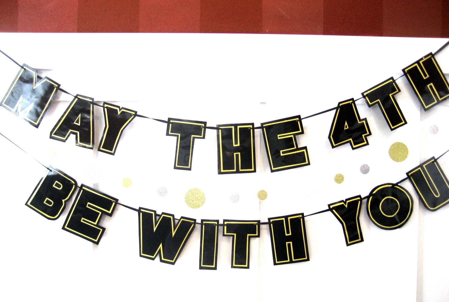 MAY the 4TH May the Fourth May the 4th Be With You Banner - Etsy