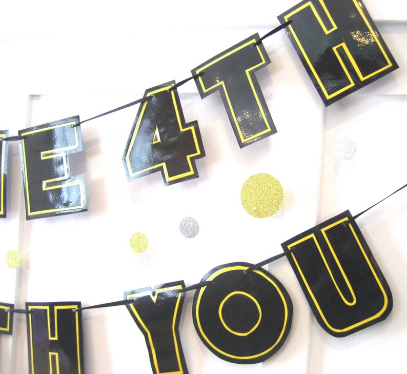 MAY the 4TH, May the Fourth, May the 4th Be With You Banner, Star Wars ...