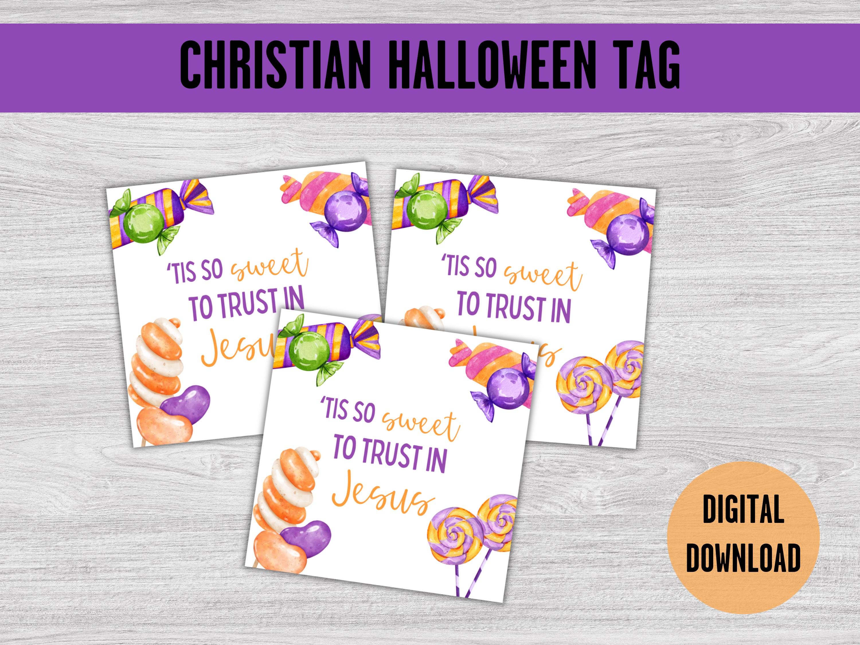 Christian Halloween Treat Tag, Sweet to Trust in Jesus, Church Trunk or ...