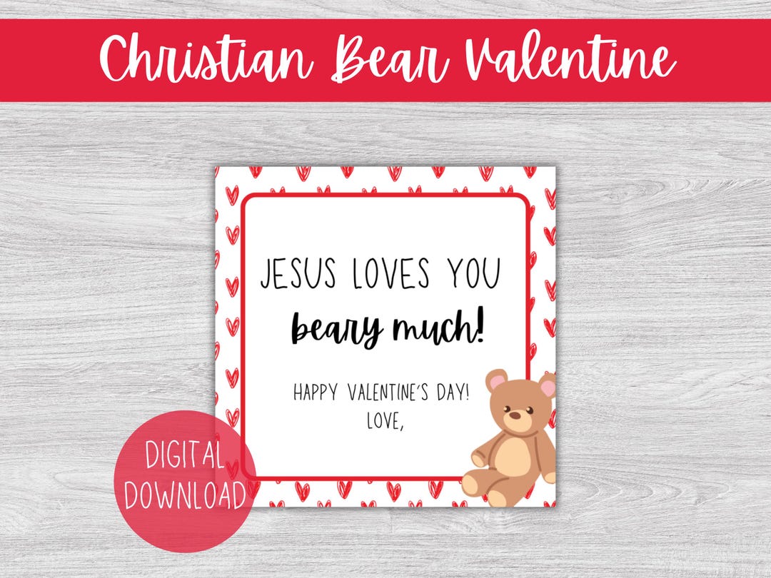 Christian Bear Valentine Card, Jesus Loves You Beary Much Tag, Kids ...