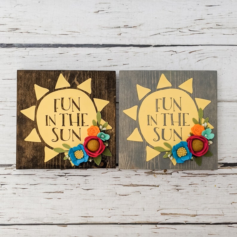 Fun in the sun summer sign with felt flowers | Etsy