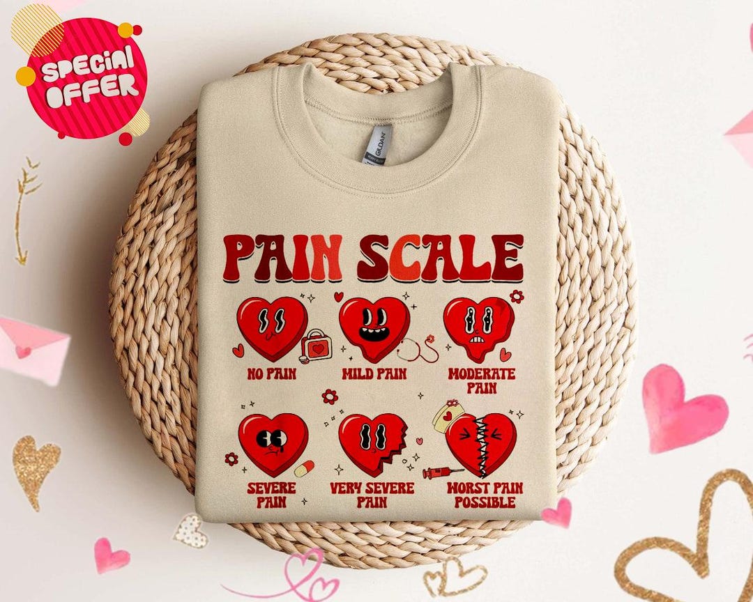 Funny Pain Scale Valentine Medical Holiday Pain Assessment T-shirt ...