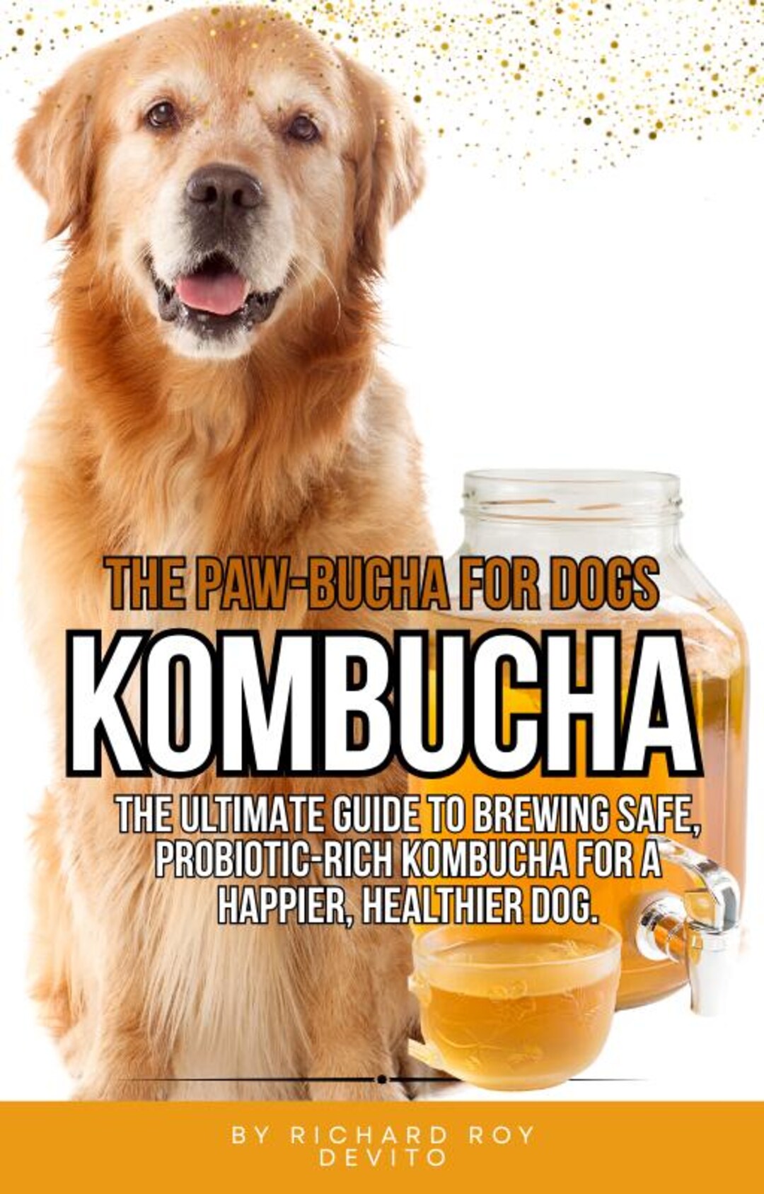 The Paw-bucha Guide: Can Dogs Drink Kombucha? Ebook for Gut Health - Etsy