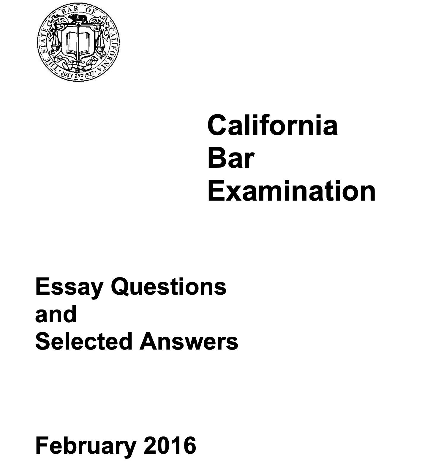 California Bar Exam Essays & Selected Answers: 2002–2025 Complete Study ...