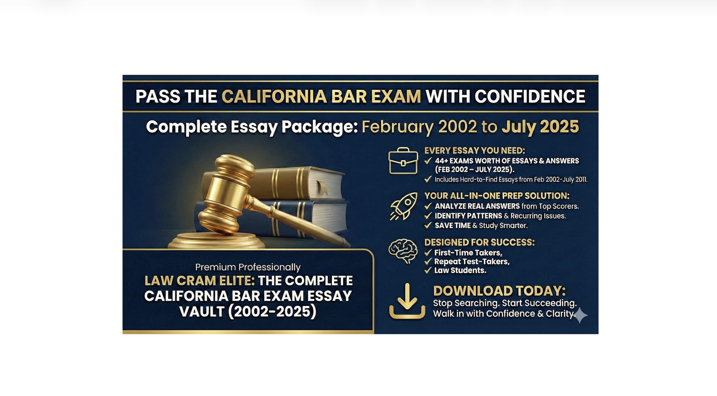 California Bar Exam Essays & Selected Answers: 2002–2025 Complete Study ...