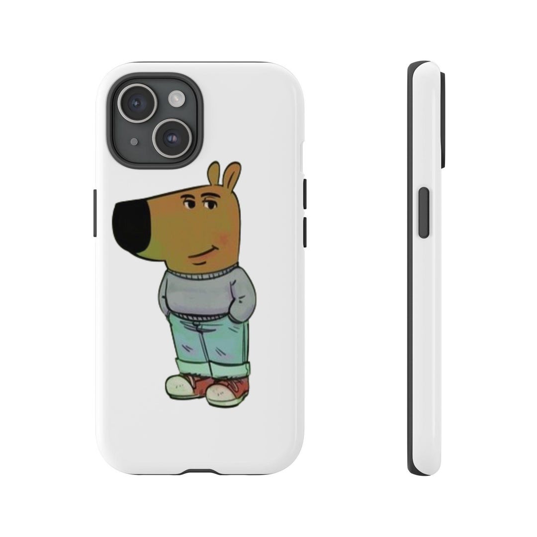 Chill Guy Meme Tough Phone Case Rugged Protection With Laid Back Humor ...