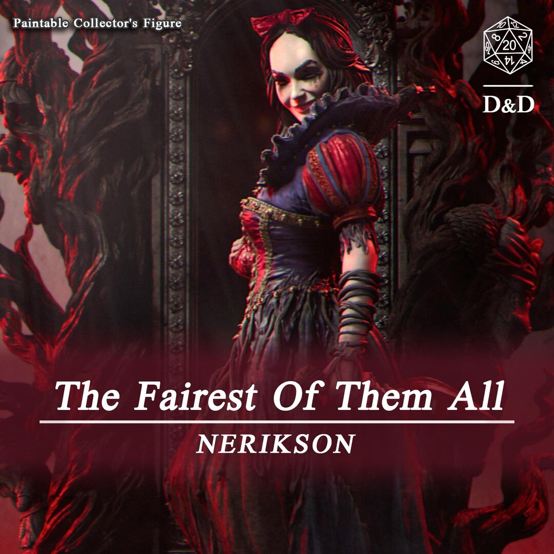 The Fairest of Them All - Nerikson | Figurine à Peindre Imprimée En 3D ...