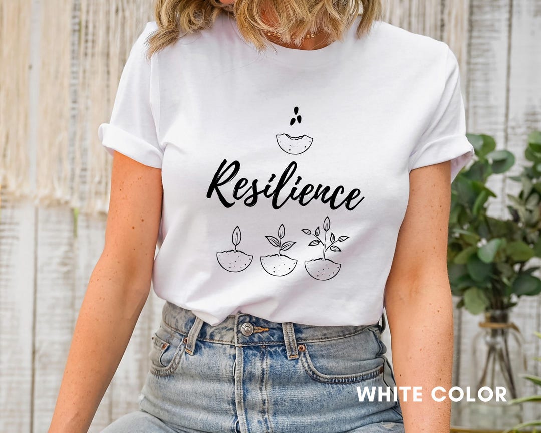 Woman Shirt That Represents Resilience, Gift for Friend, Shirt for ...
