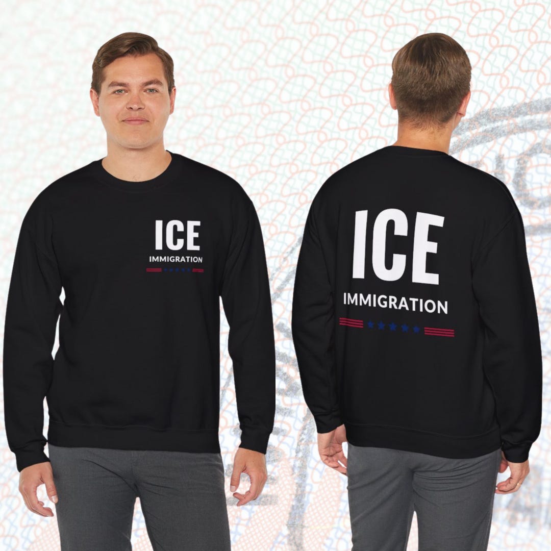 ICE Immigration Sweatshirt - ICE Agent Clothing - Gift to Ice Agents ...