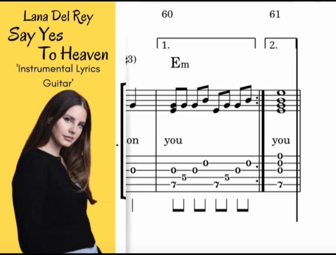 Lana Del Rey - Say Yes to Heaven Instrumental Guitar Tabs + Chords ...