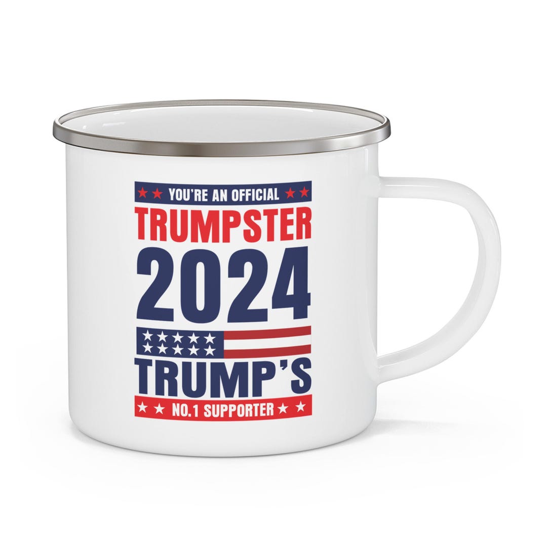 Trumpster 2024 Camper Mug Trump Supporter Drinkware Patriotic Coffee ...