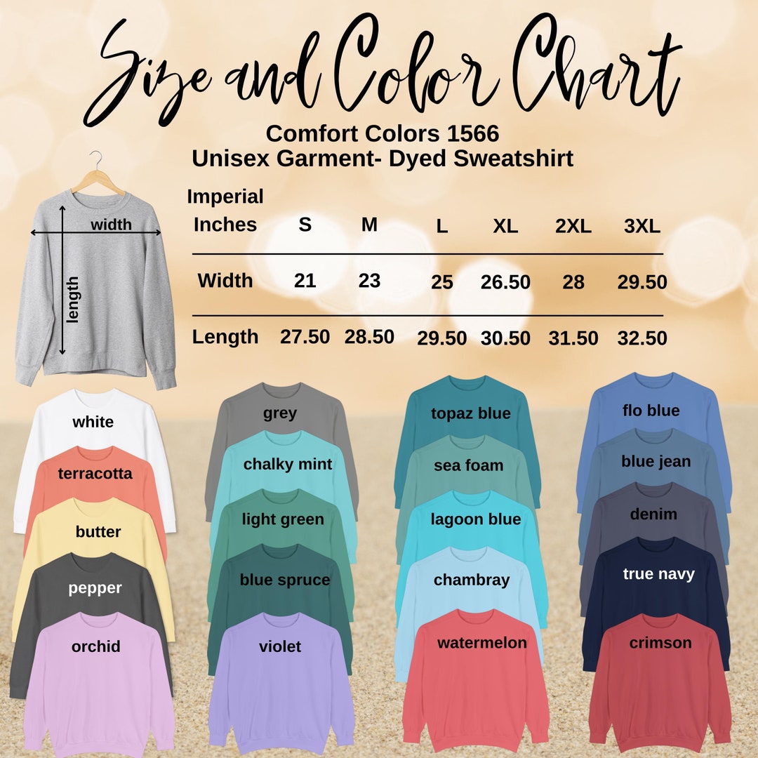 Comfort Colors 1566 Color and Size Chart,dyed Sweatshirt Color Chart ...