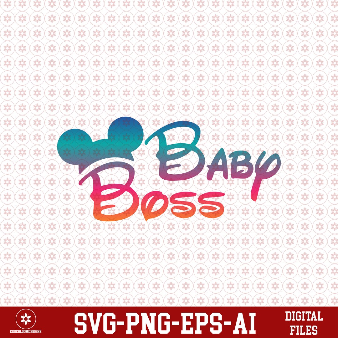 Baby Boss Cut Files for Cricut, Clipart, Svg Eps Ai Png, for Tshirt ...