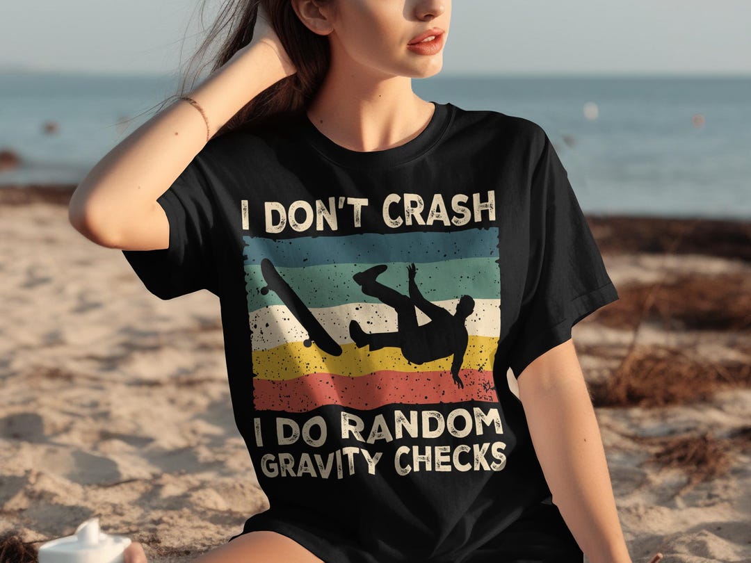 Funny Skateboarder Graphic T-shirt, Random Gravity Checks - Etsy