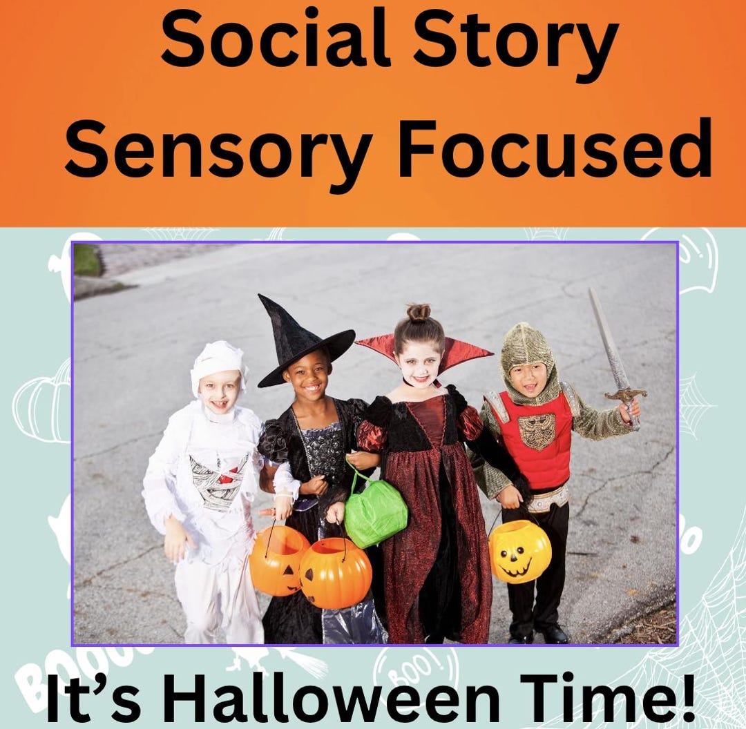Its Halloween Time! Visual Social Story With Sensory Supports for ...