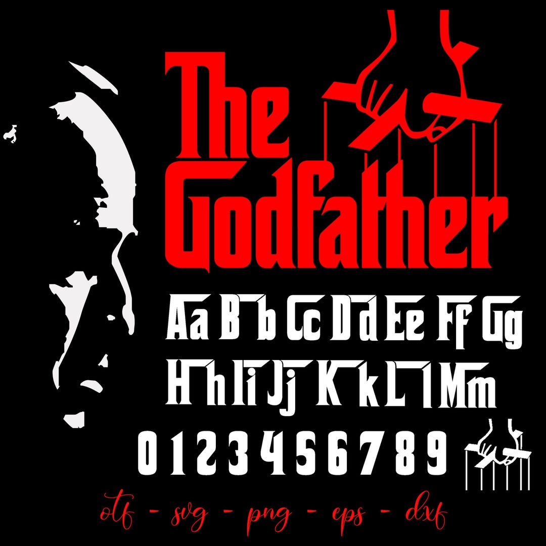 Godfather Svg Letters Cricut Godfather Shirt Diy SVG Godfather Font Otf ...