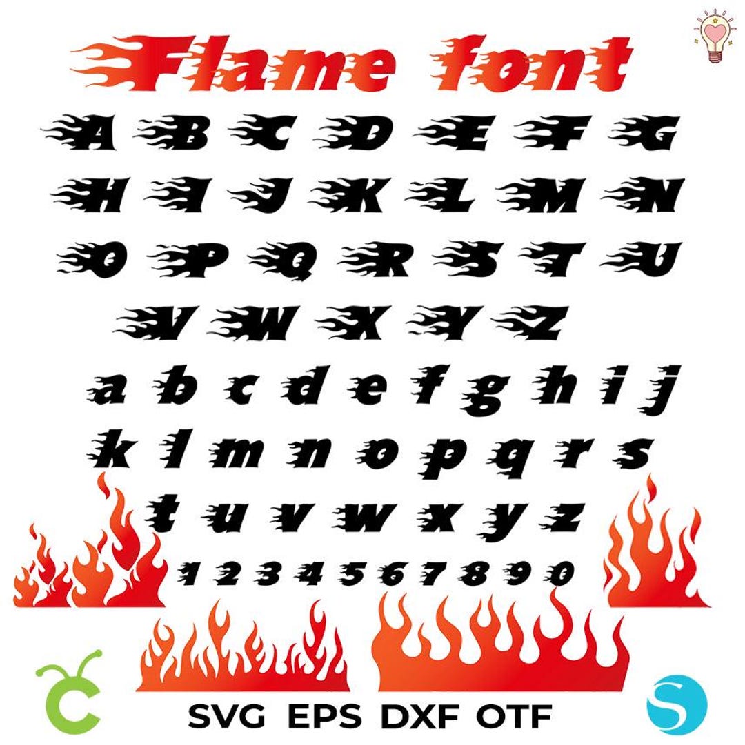 Flame Svg Letters Cricut Font Svg Flame Font OTF, Flame Clipart Svg ...