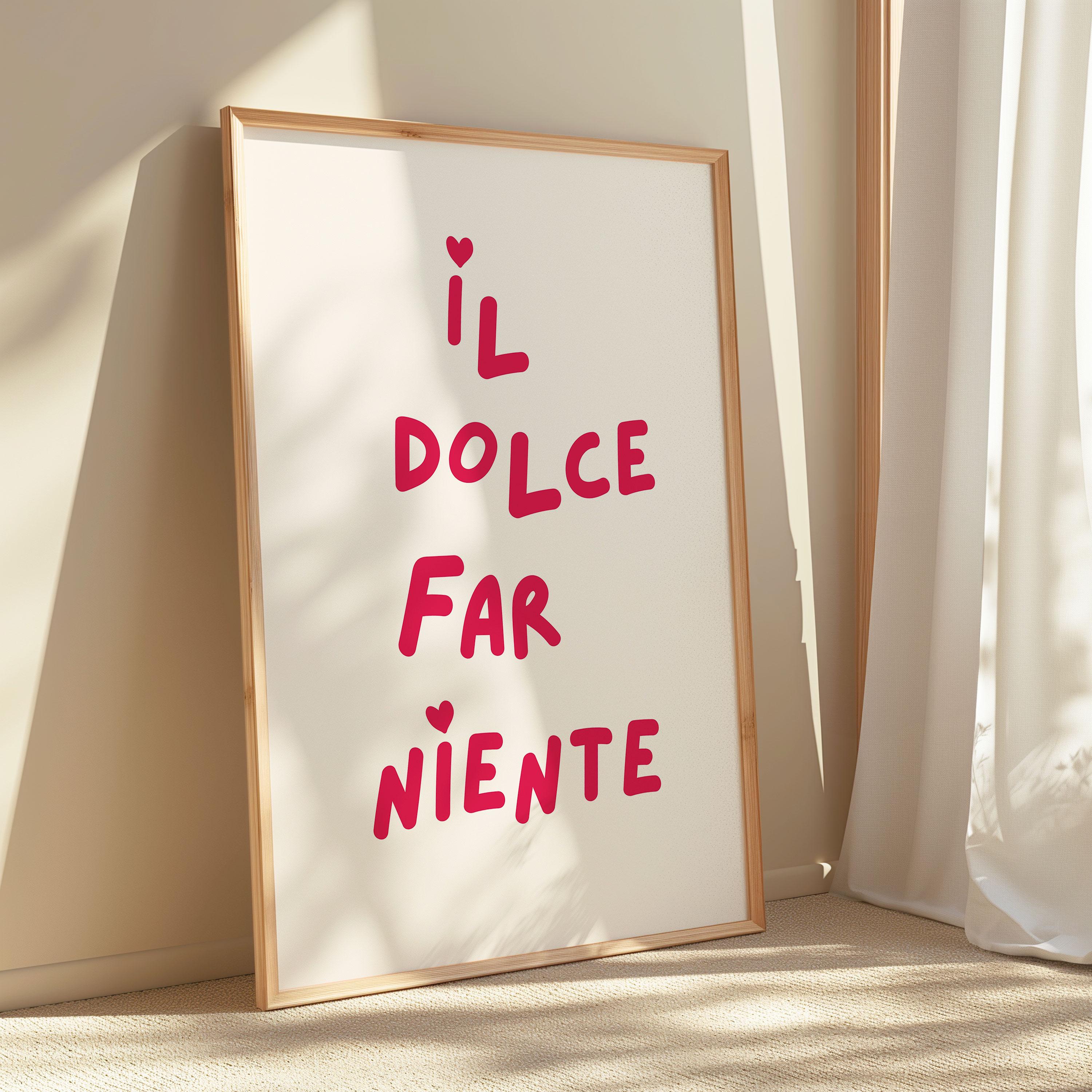Italian Wall Art Il Dolce Far Niente Poster Minimalist Quote Print Red ...