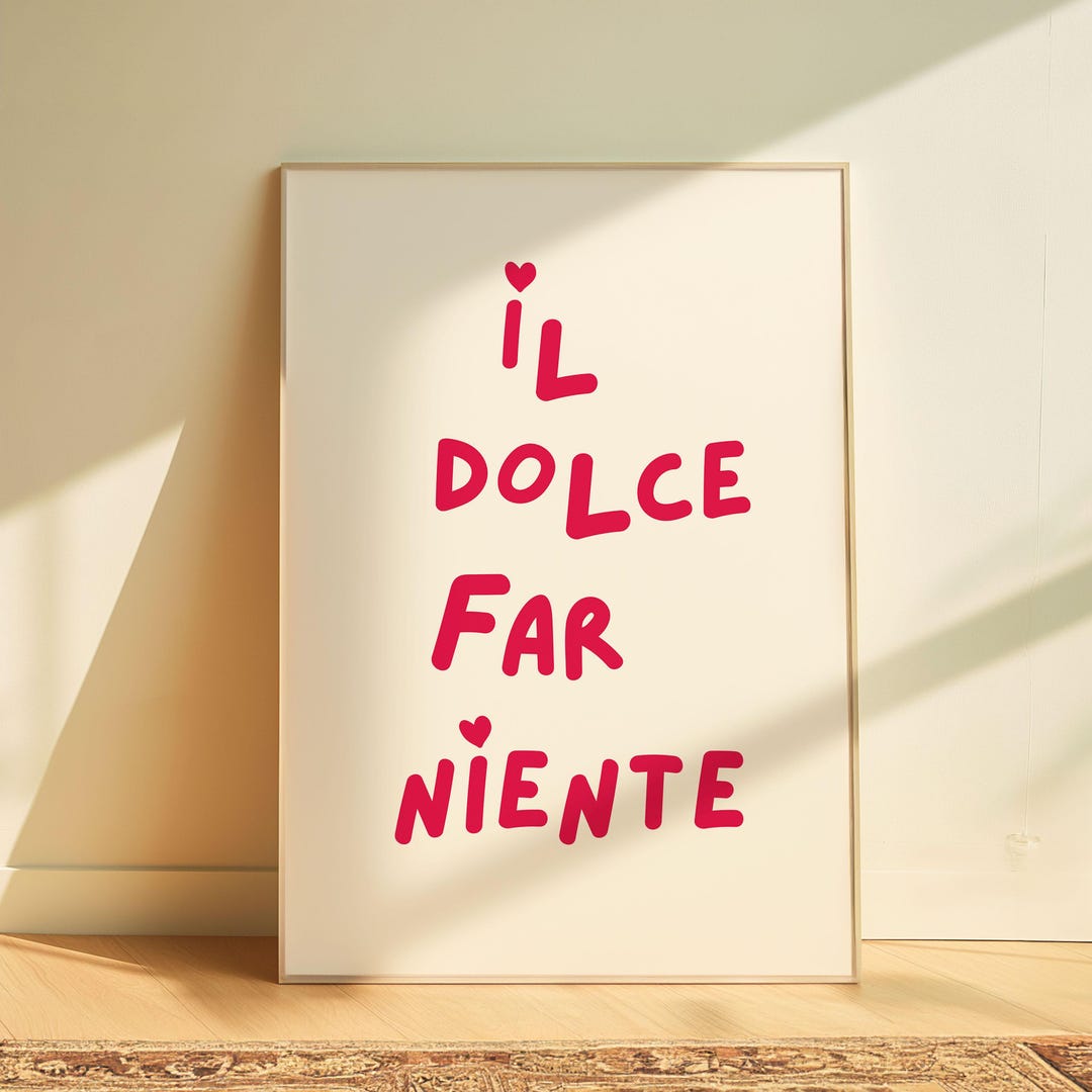 Italian Wall Art Il Dolce Far Niente Poster Minimalist Quote Print Red ...