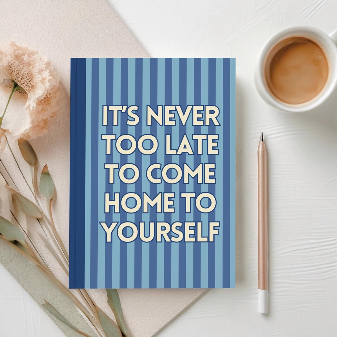 Blue Come Home to Yourself Mental Health Journal, Anxiety Notebook ...