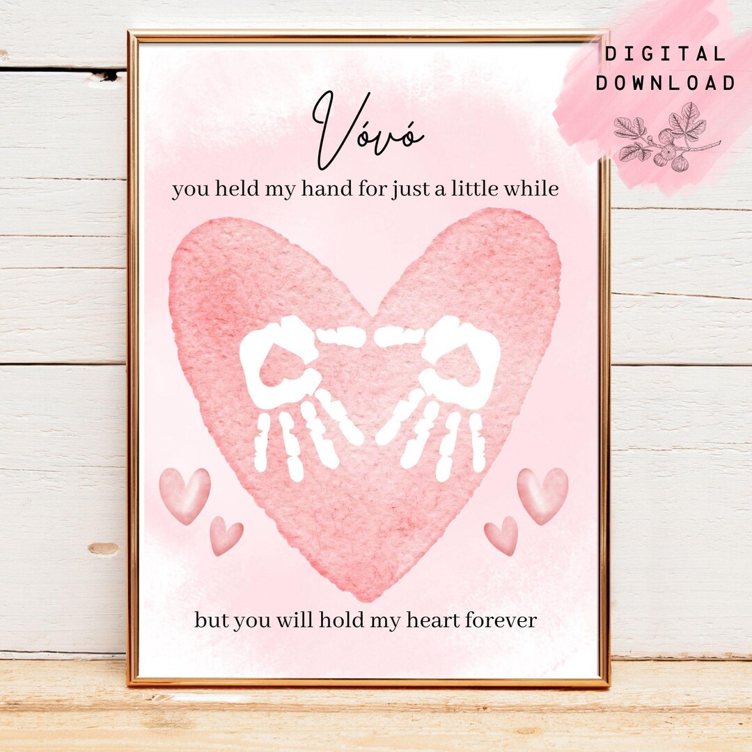 Vóvó Hold My Heart Forever, Printable Toddler & Baby Handprint Art ...