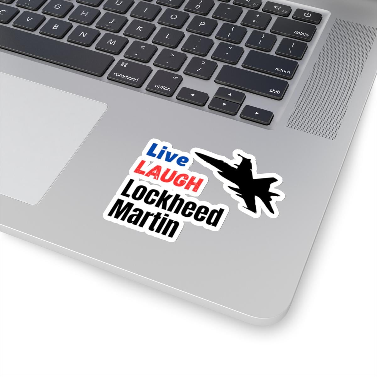 Live. Laugh. Lockheed Martin Kiss-cut Stickers - Etsy