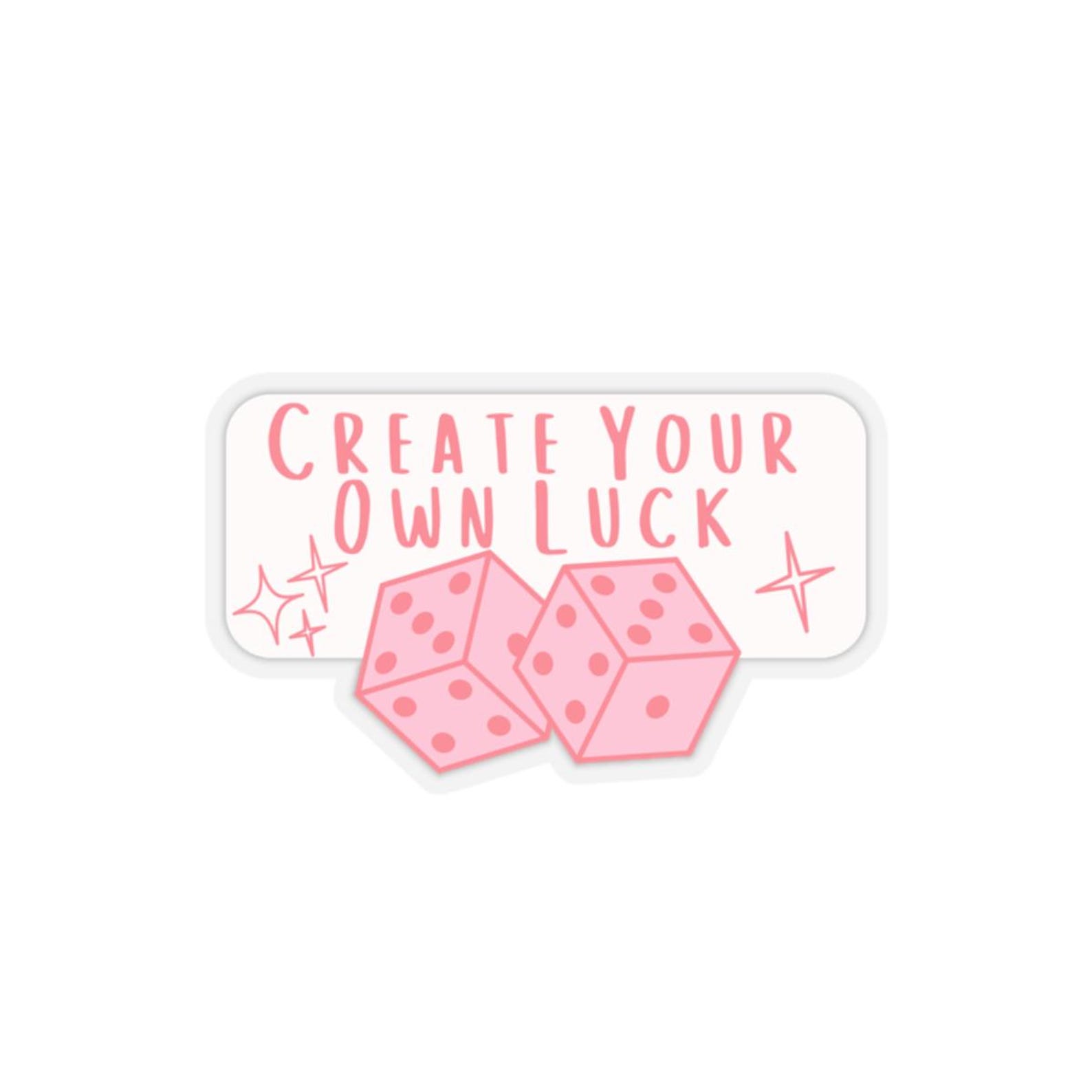 Create Your Own Luck Girly Sticker - Etsy