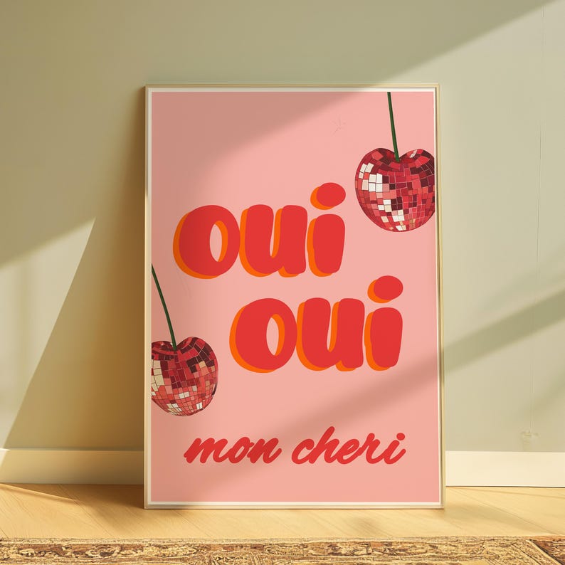 Oui Oui Poster - Mon Cheri - Vibrant Wall Art - Eye-catching Home Decor ...