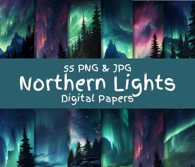 Northern Lights Digital Papers 55 PNG & JPG Files High Quality Aurora ...