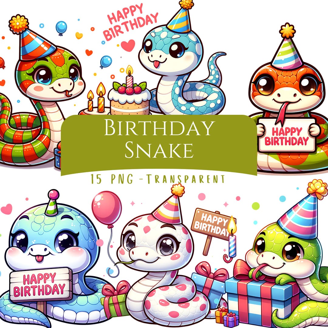 Birthday Snake Clipart Bundle 15 PNG Digital Download Files Cute ...