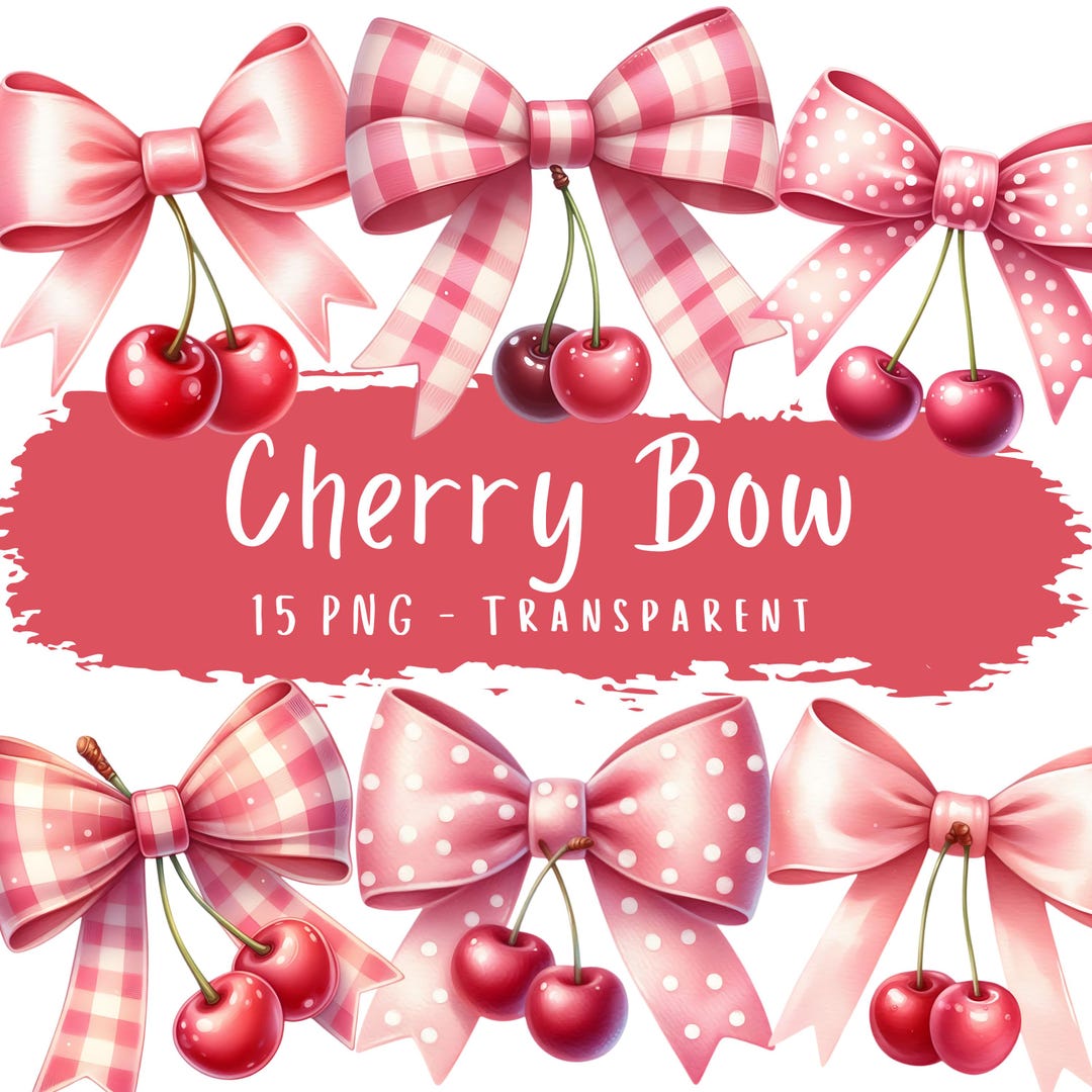 Cherry Bow Clipart Bundle 15 PNG Digital Download Printable Watercolor ...