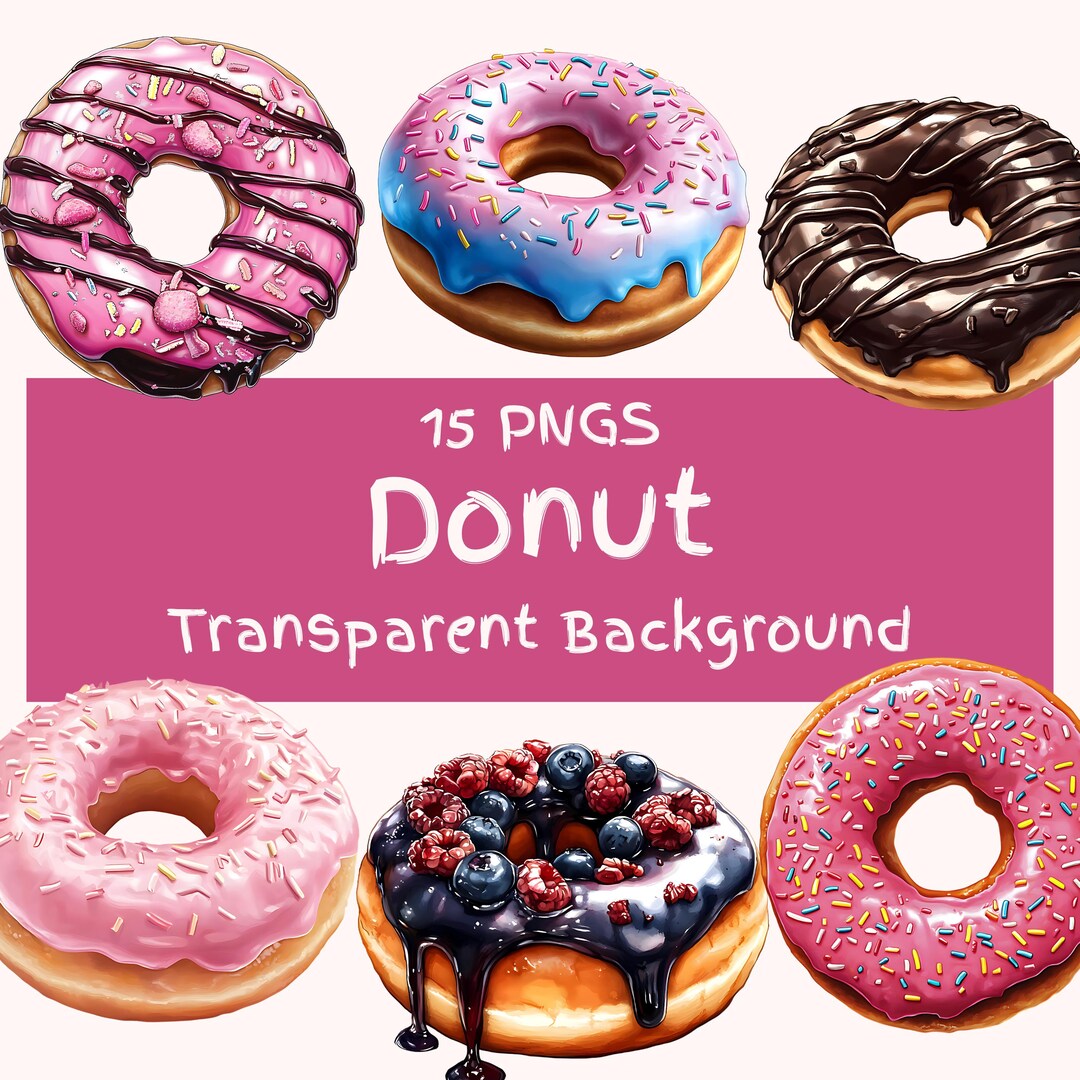 Donut Clipart Bundle 15 PNG Dessert Donuts Sweets Clip Art Pack for ...