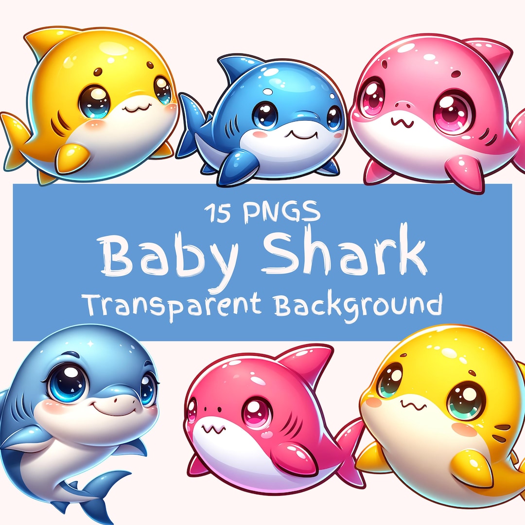 Baby Shark Clipart Bundle 15 PNG Cute Shark Clip Art for Teachers ...