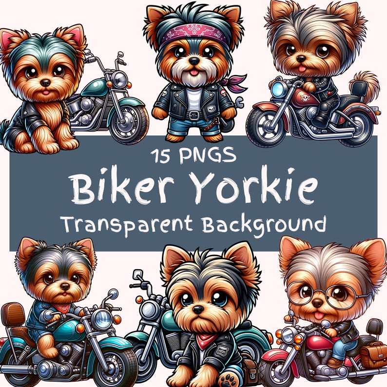 Biker Yorkie Clipart Bundle 15 PNG Digital Download Files Cute ...