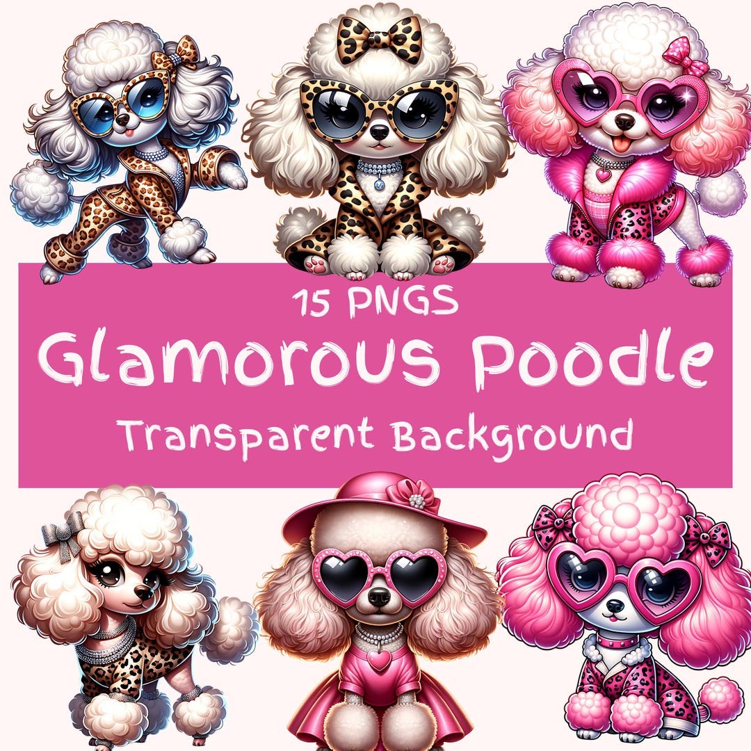 Glamorous Poodle Clipart Bundle 15 PNG Adorable Poodle Digital Art ...