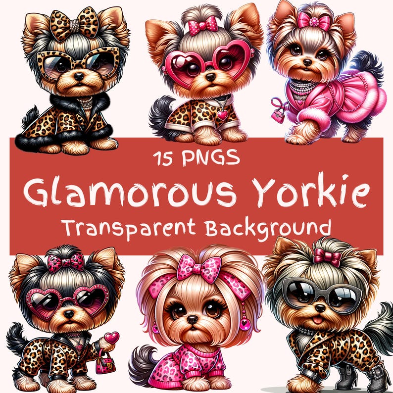 Glamorous Yorkie Clipart Bundle 15 PNG Files Adorable Yorkshire Terrier Clip Art Pack Fancy ...