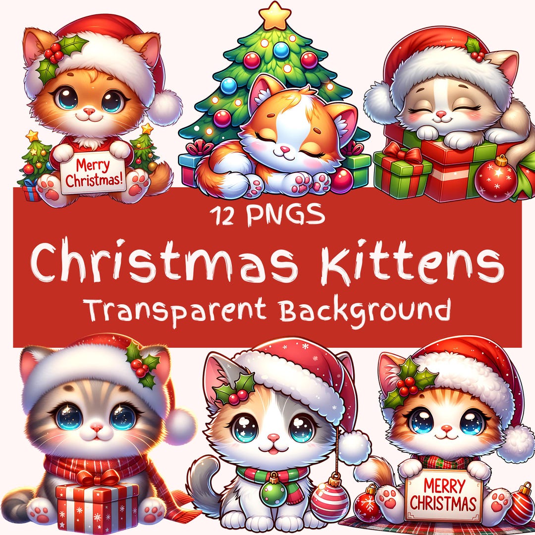 Christmas Kittens Clipart Bundle 12 PNG Files Holiday Cat Digital ...