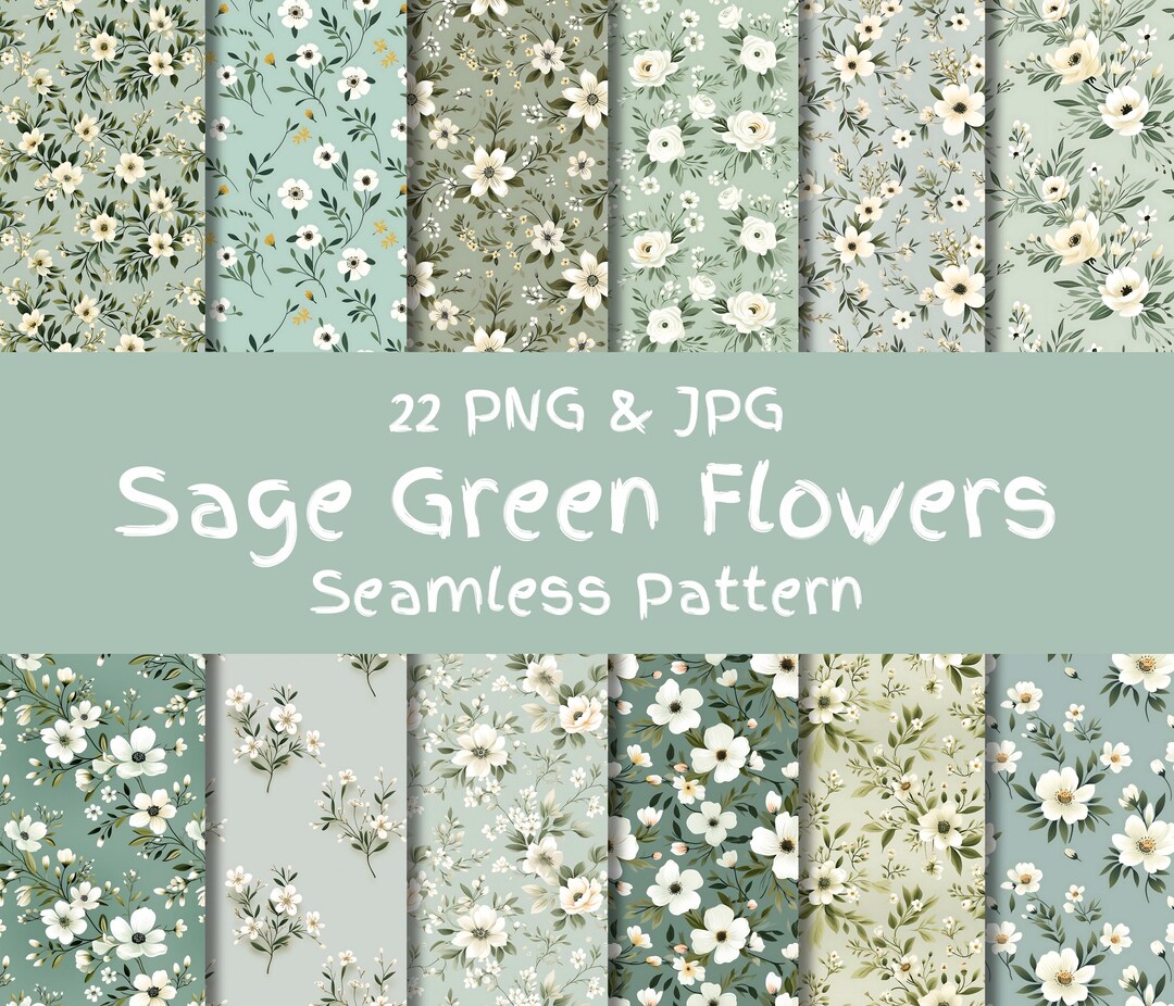 Seamless Sage Green Flower Digital Paper 22 PNG & JPG Files Digital ...