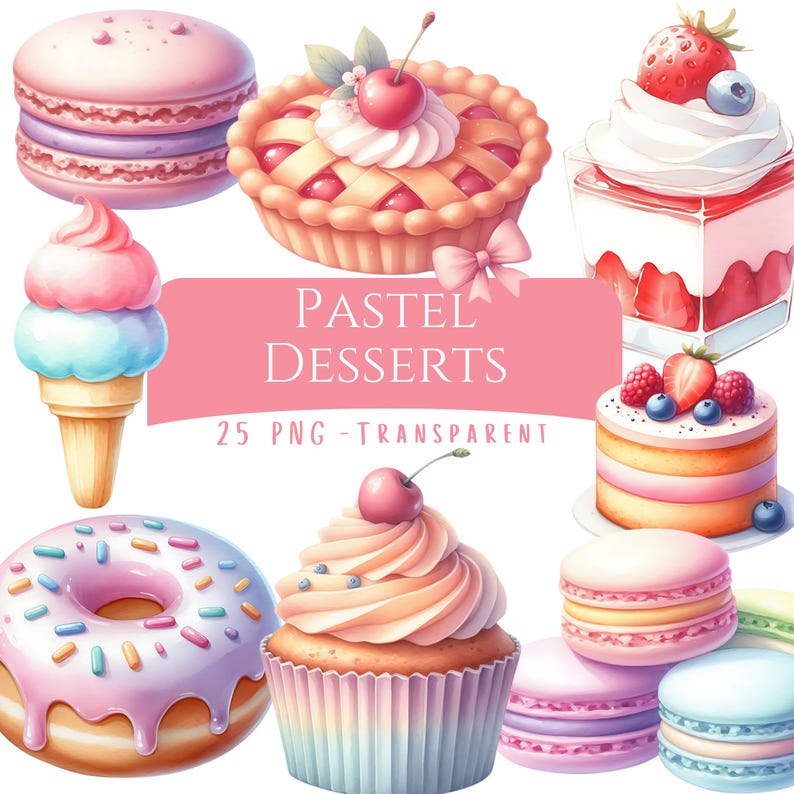 Pastel Desserts Clipart Bundle 25 PNG High Quality Digital Download ...