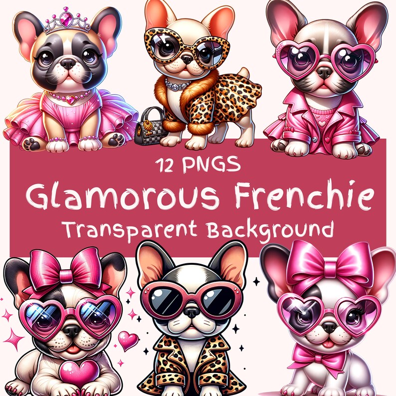 Glamorous Frenchie Clipart Bundle 12 PNG Digital Download Files French ...
