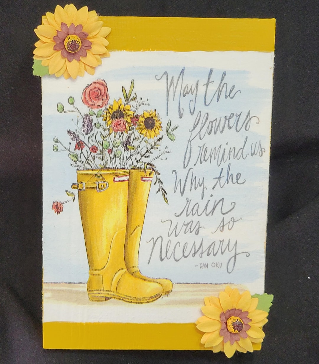 May the Flowers Remind Us Why the Rain Was so Necessary", Rain Boots ...