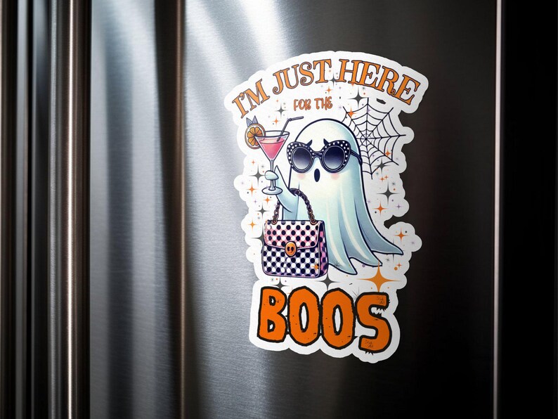 Halloween Ghost Magnet, I'm Just Here for the Boos Magnet, Cute ...