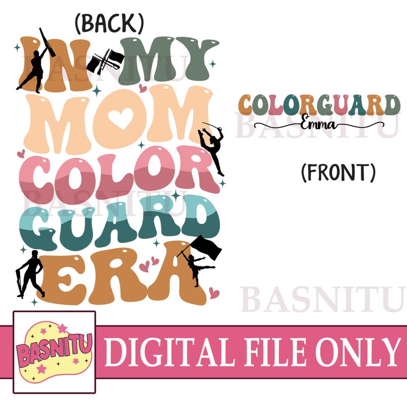 In My Mom Color Guard Era Digital Png File for Shirt, Color Guard ...